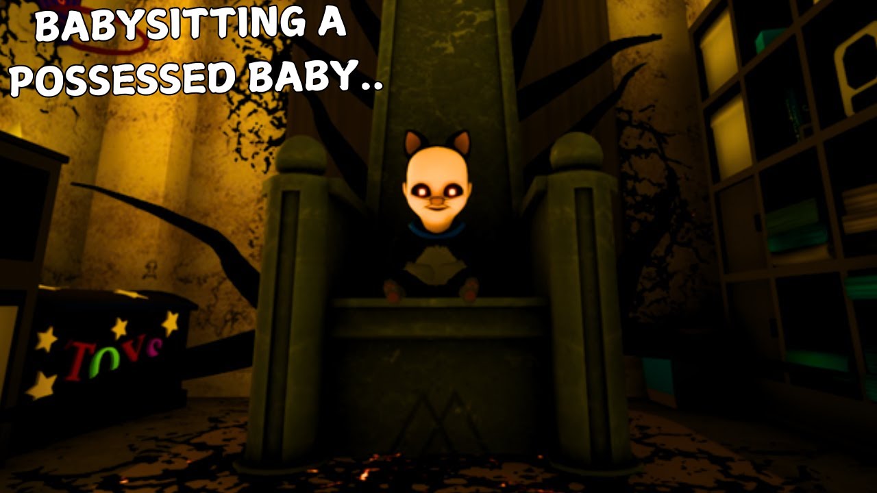 Babysitting a POSSESSED Baby.. - YouTube