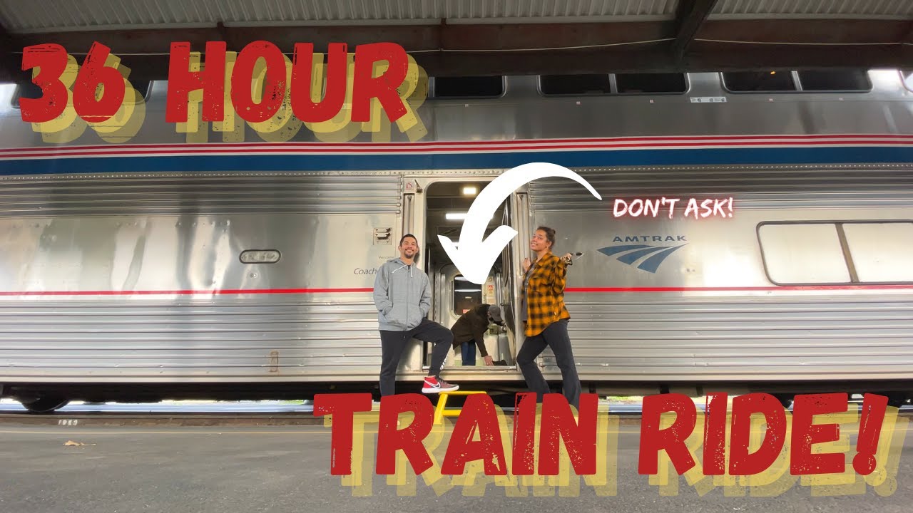 PART 1 | 36 HOUR Train Ride | NOT What We Expected! | Our AMTRAK ...