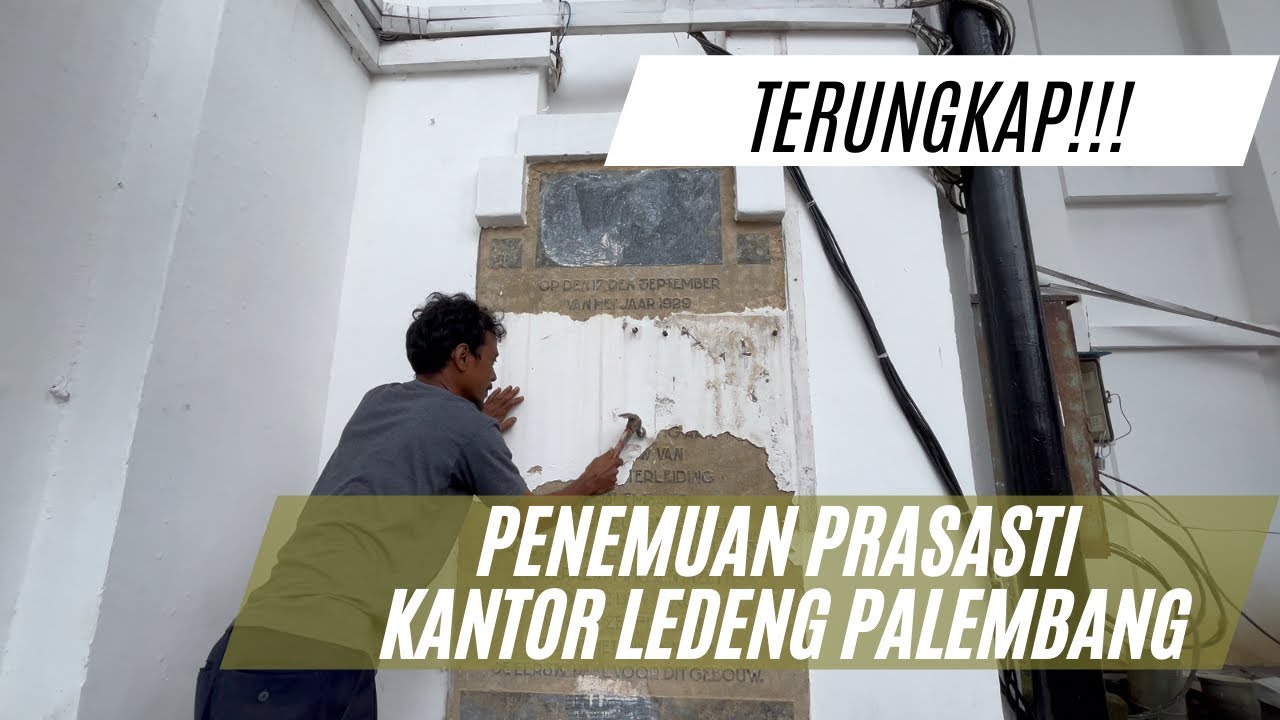 Terungkap!! Ditemukan Prasasti Kantor Ledeng Palembang Ungkap Sejarah ...
