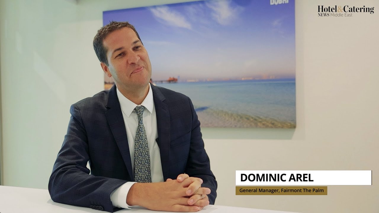 ATM 2023: An interview with Dominic Arel - General Manager - Fairmont ...