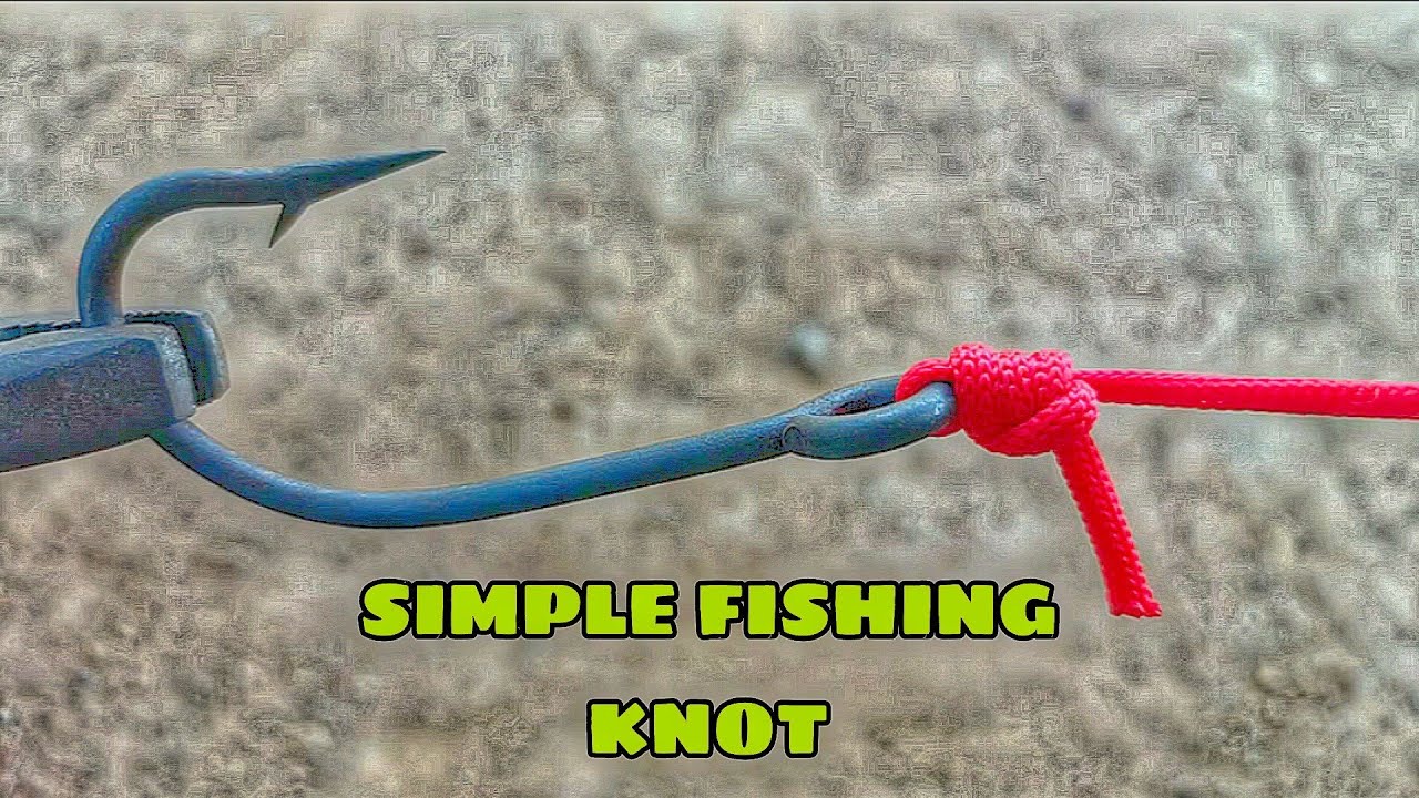 Simple Strong Knot For Beginners ( Fishing Knot ) - YouTube