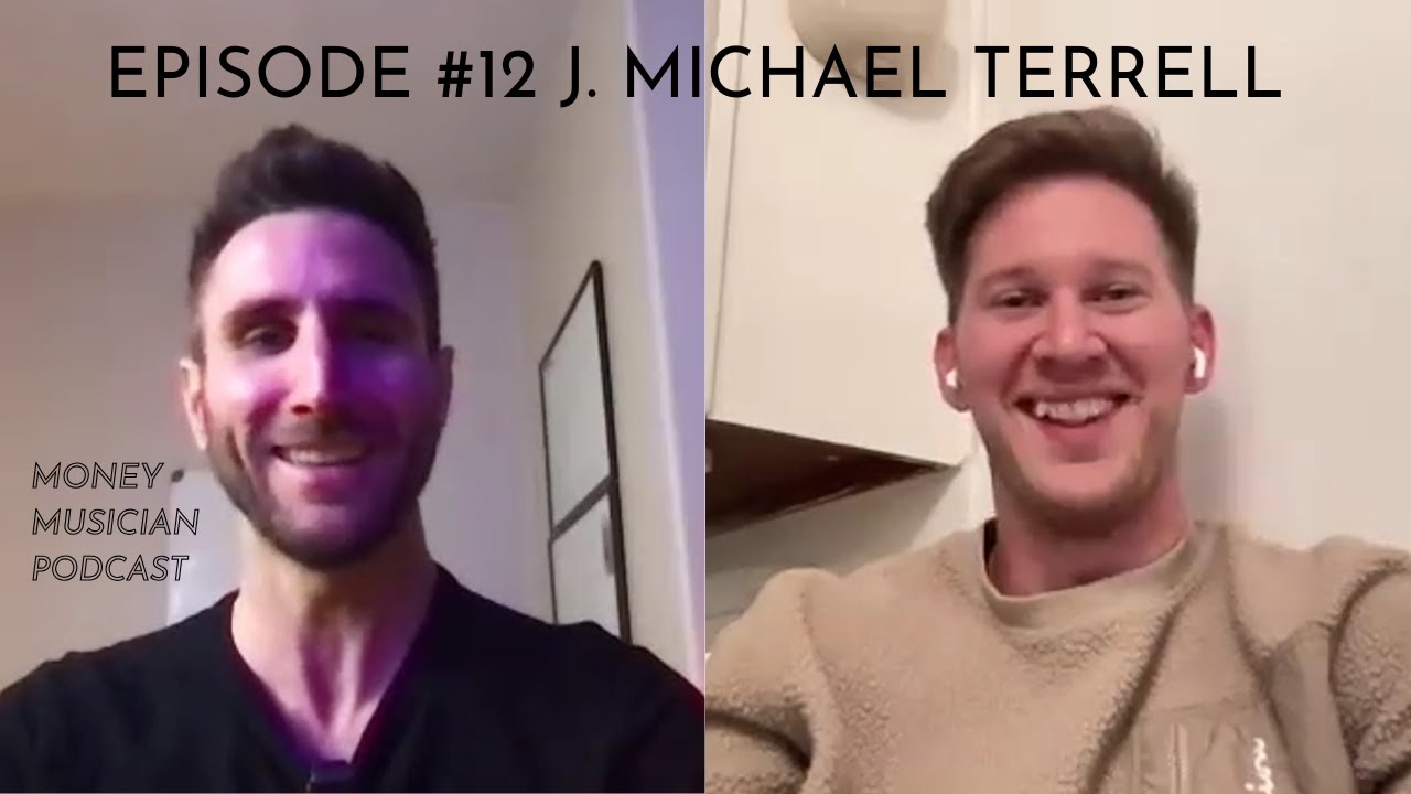 Money Musician Podcast - Episode 12 - J. Michael Terrell - YouTube