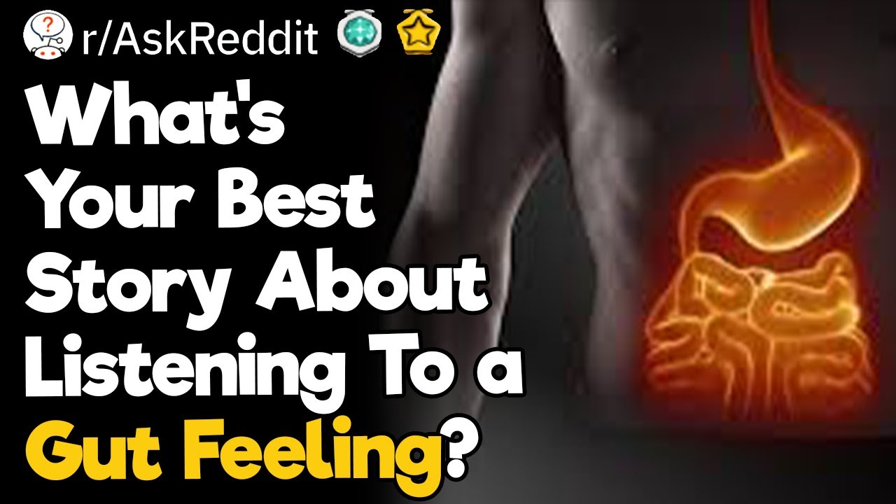 What's Your Best Story About Listening To a Gut Feeling? - YouTube