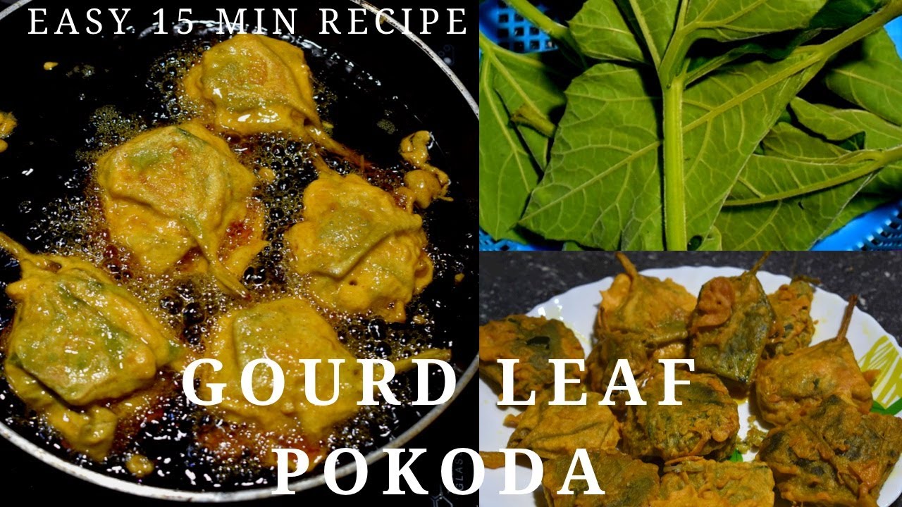 Pakora recipe | Crispy Pakoda | Gourd leaf Pakoda | Lauki ke patte ka ...