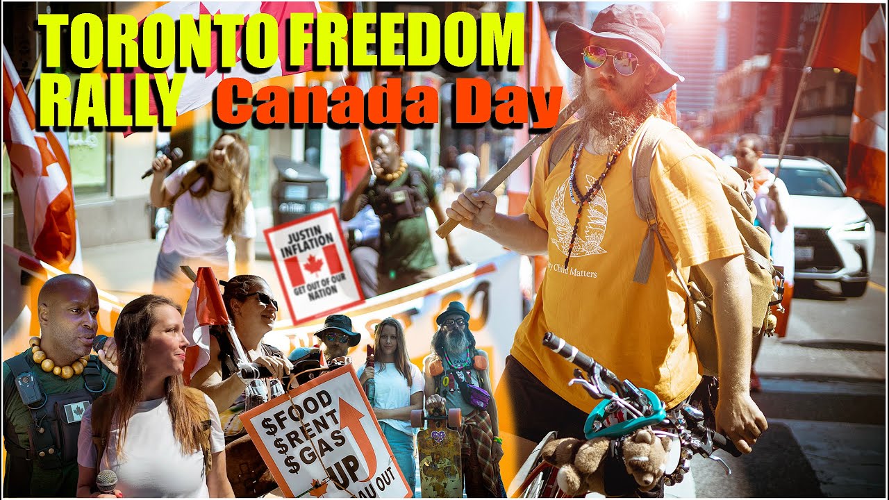 Happy Canada Day with Toronto Freedom Rally - YouTube