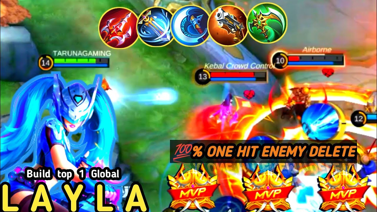 GAMEPLAY LAYLA FULL ITEM I 💯% ONE HIT ENEMY DELETE - MOBILE LEGENDS - YouTube