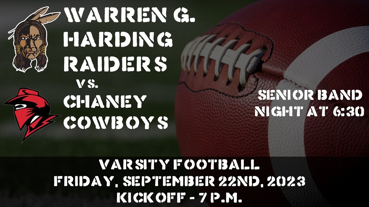 Warren G. Harding Raiders Varsity Football vs. Chaney Cowboys (Senior ...