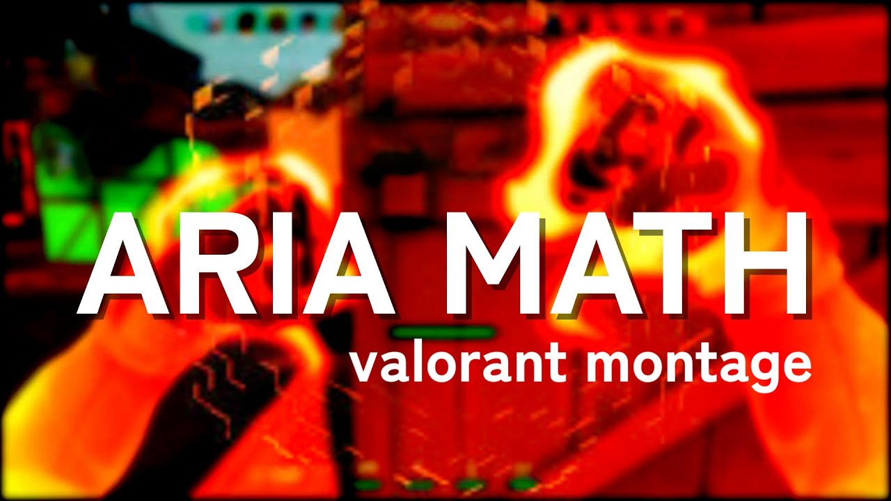 aria math slowed montage #valorant #valorantclips #montage - YouTube