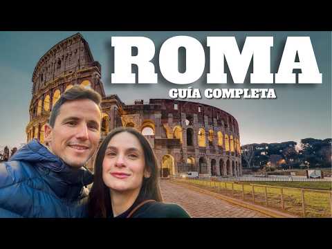 Roma Guía Definitiva 2026: qué hacer, cómo moverse, dinero y recomendaciones locales