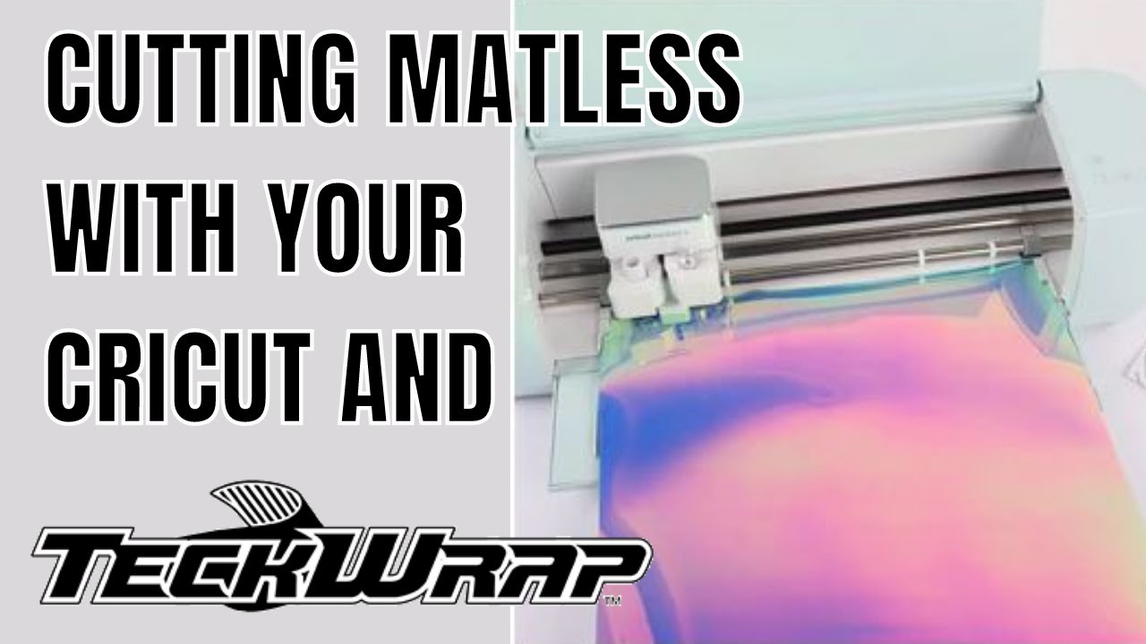 Cutting matless with Cricut using non Cricut brand vinyl - Teckwrap ...