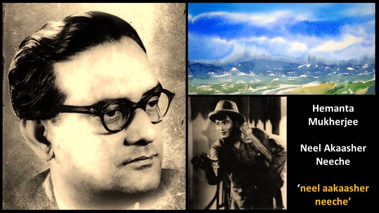 Hemanta Mukherjee - Neel Aakasher Neeche (1960) - Title Song (Bengali ...