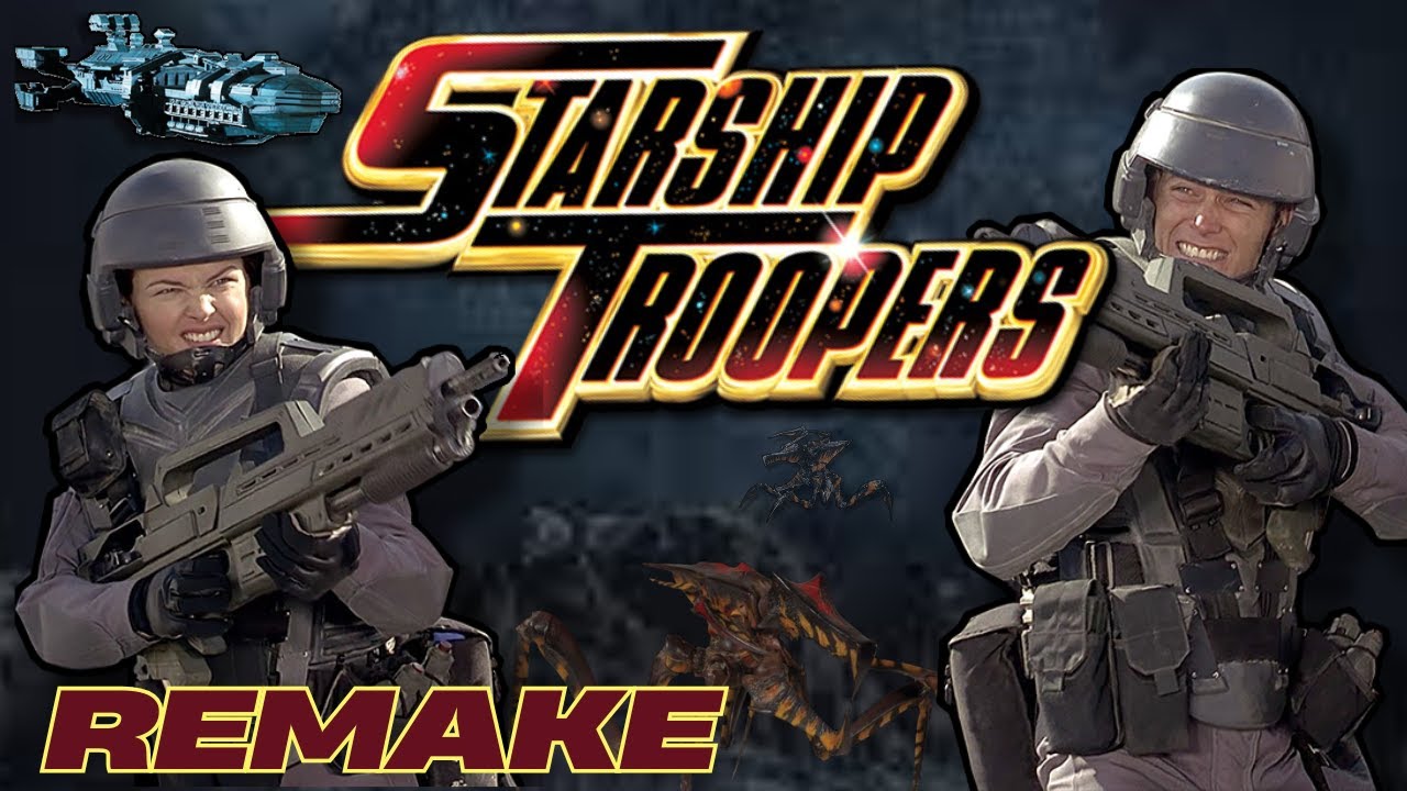 Starship Troopers Remake - YouTube