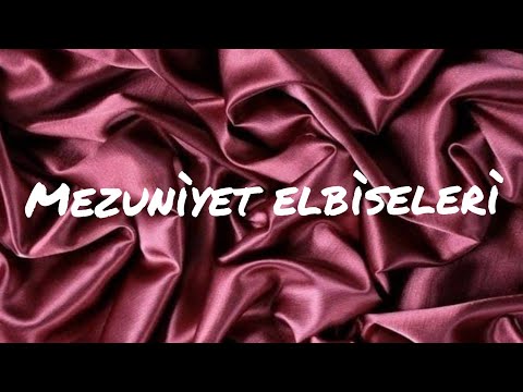 Mezuniyet Elbise Önerileri/ Mezuniyet Elbisesi, Abiye