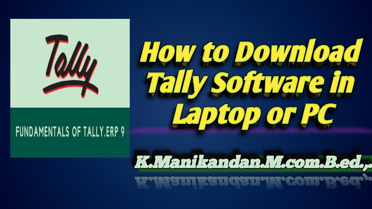 How to download TALLY Software in Laptop or PC - YouTube