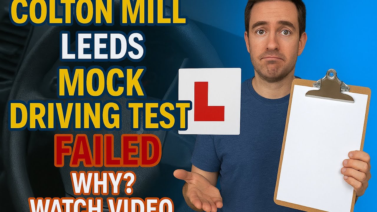 Colton Mill Leeds mock driving test | Colton Mill Leeds Driving test ...