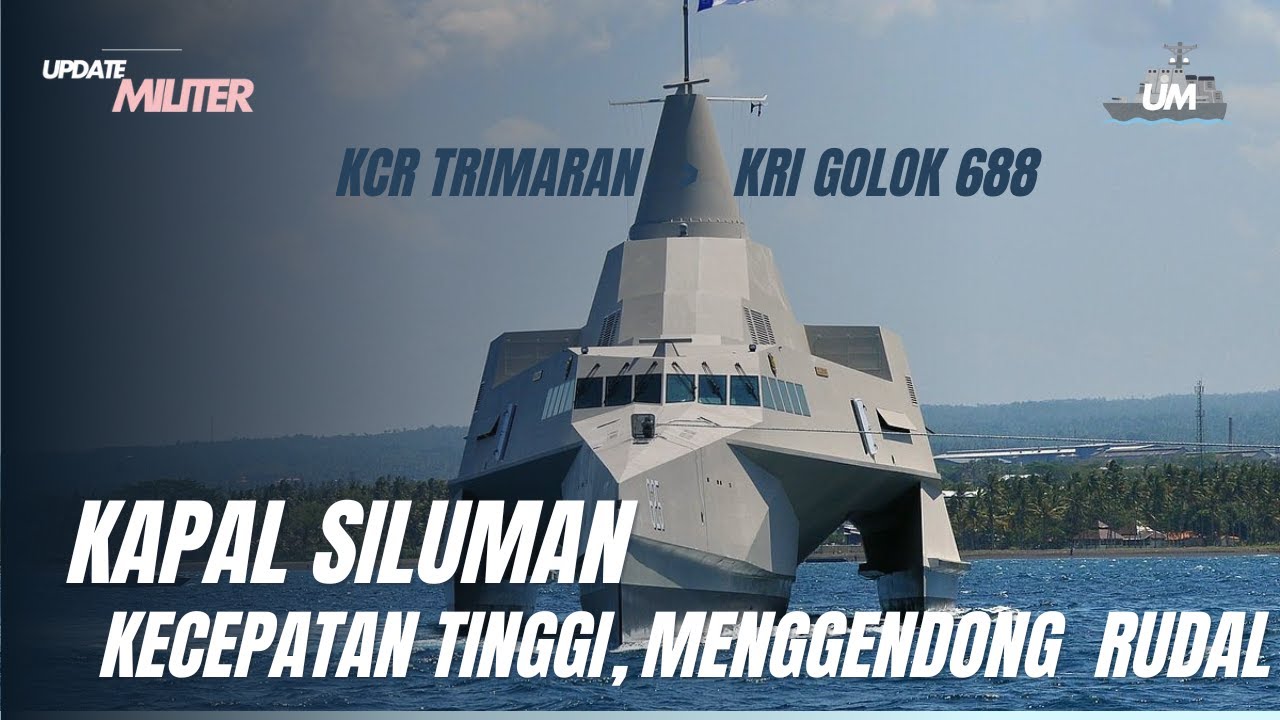 Mengintip KRI Golok 688 : Kapal KCR Trimaran Yang Canggih - YouTube