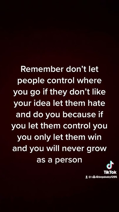 Don’t let others control you - YouTube