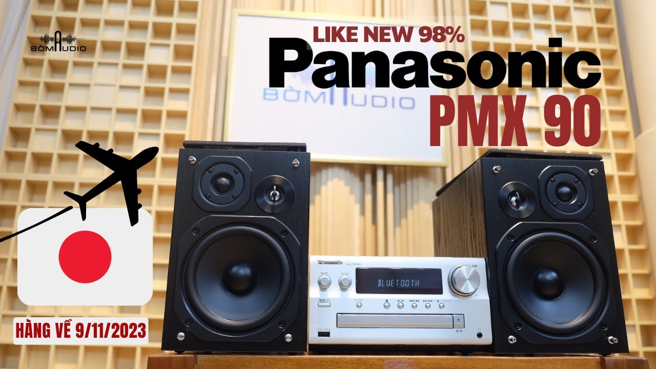 Vì Sao PANASONIC PMX90 Luôn Được Săn Đón?🔥Dàn Mini 3 Đường Tiếng Nhà Em ...