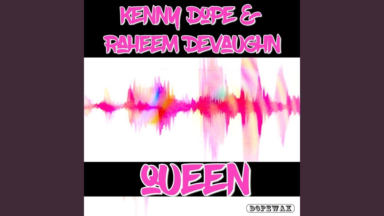 Queen (Kenny Dope O'gutta Main Instrumental Mix) - YouTube