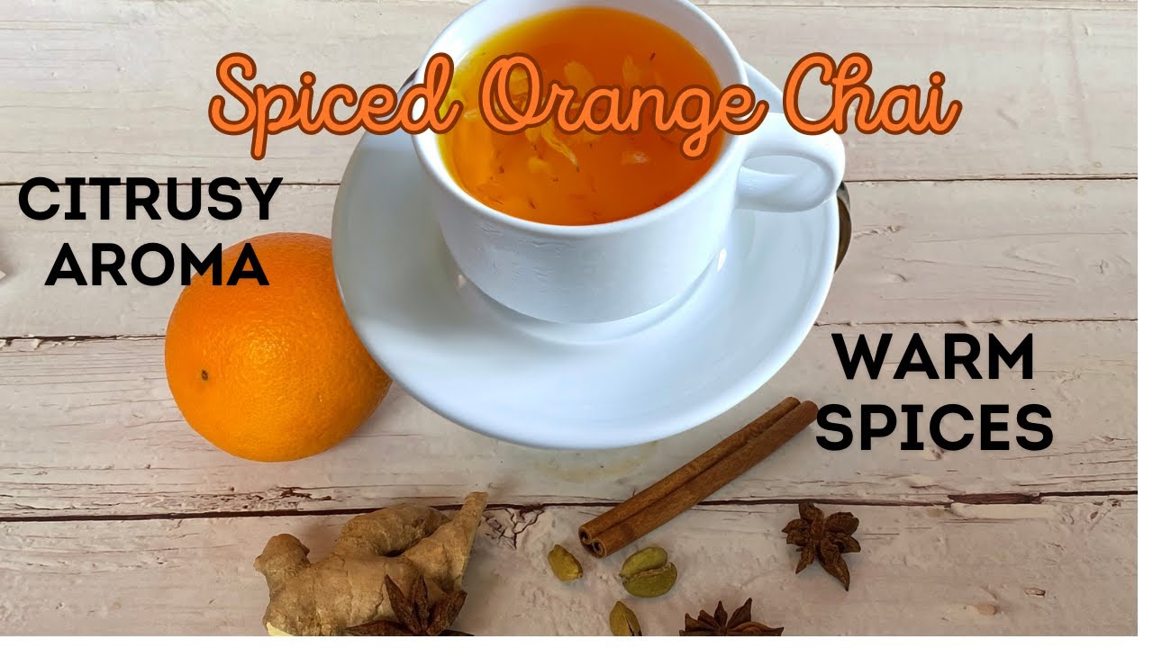 How to make Spiced Orange Chai Tea! Spice up your Teatime! - YouTube