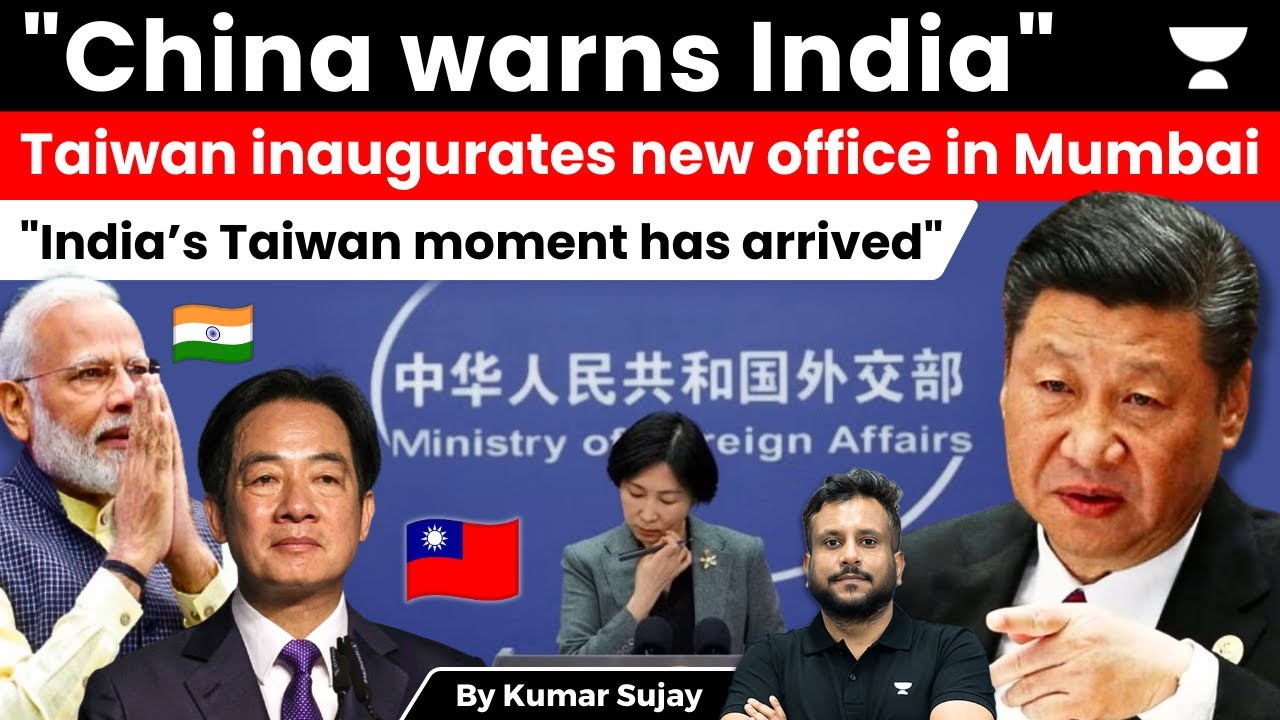 India's Taiwan punch to China: The India Taiwan Relations Explained ...