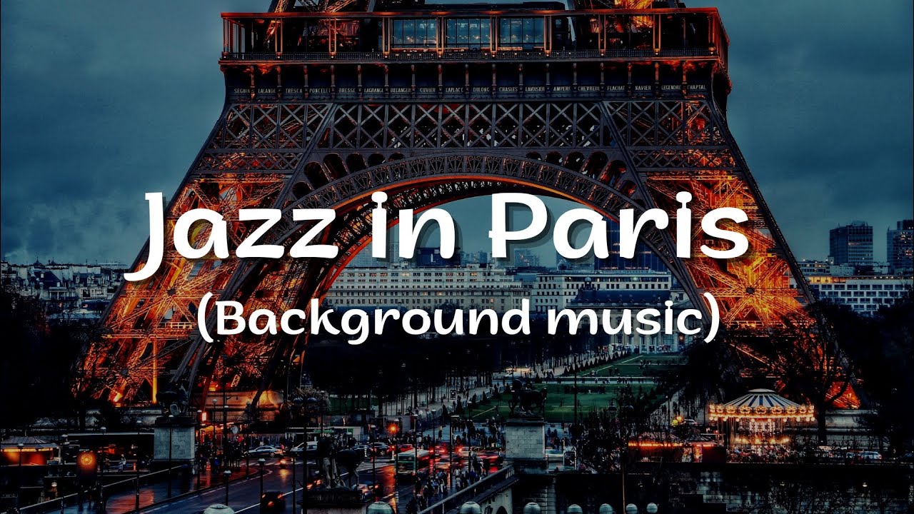 Jazz in Paris (Free Background music) - YouTube
