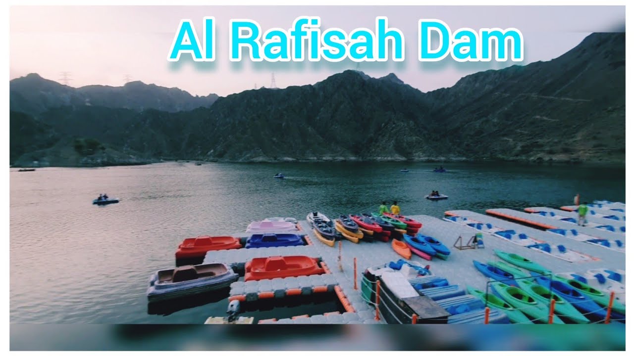 AL RAFISAH DAM || KHORFAKKAN ||SHARJAH ||BEST TOURIST PLACE IN UAE ...