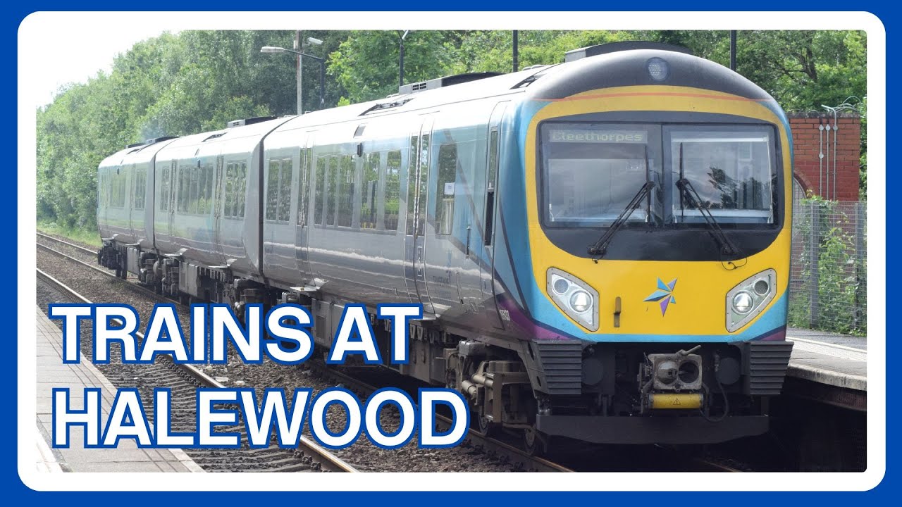 TRAINS at HALEWOOD railway station - YouTube