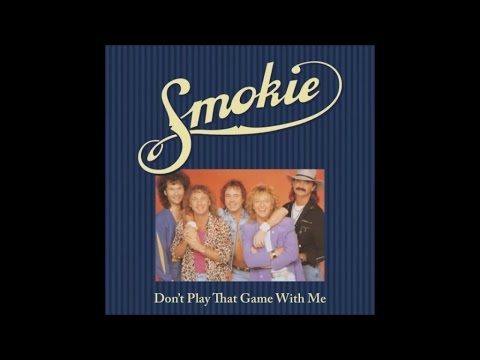 Smokie - Don't Play That Game with Me (Full Album)