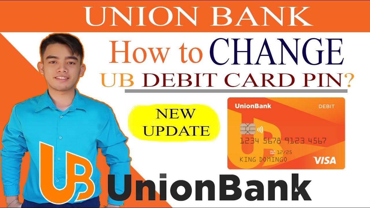 Paano mag palit ng PIN sa Union Bank ATM | Paano mag activate ng Union ...