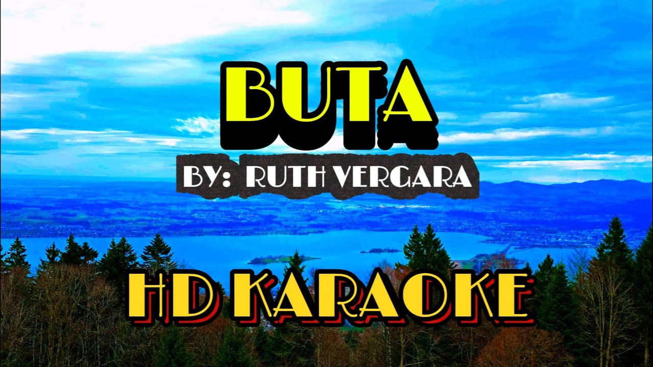 BUTA - BY RUTH VERGARA || HD KARAOKE VERSION - YouTube