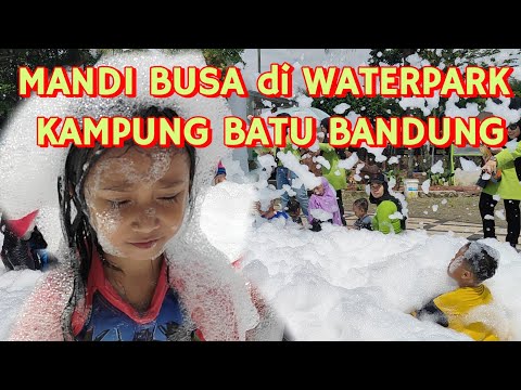 MANDI BUSA DI WATERPARK KAMPUNG BATU MALAKASARI BANDUNG