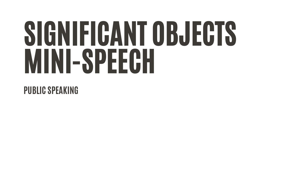 Significant Objects Mini-Speech - YouTube