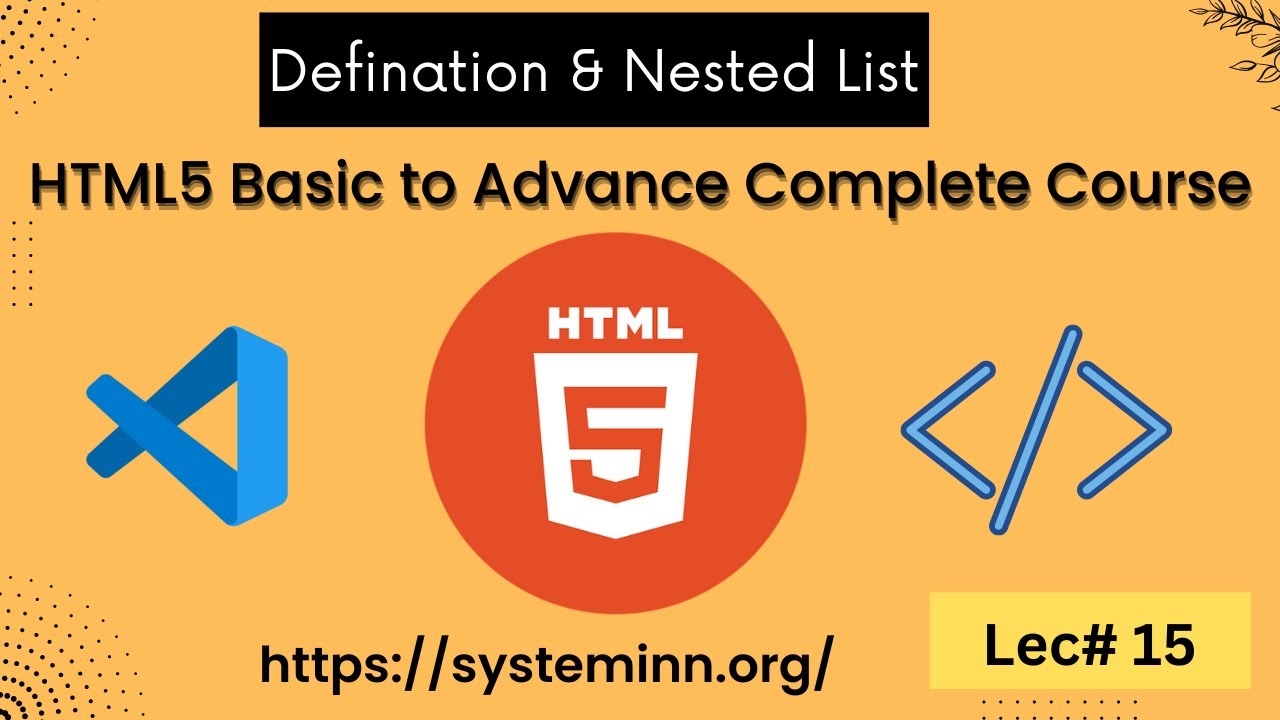 Definitions And Nested List In Html HTML Step By Step Complete Course Definitions And Nested List In Html HTML Step By Step Complete Course