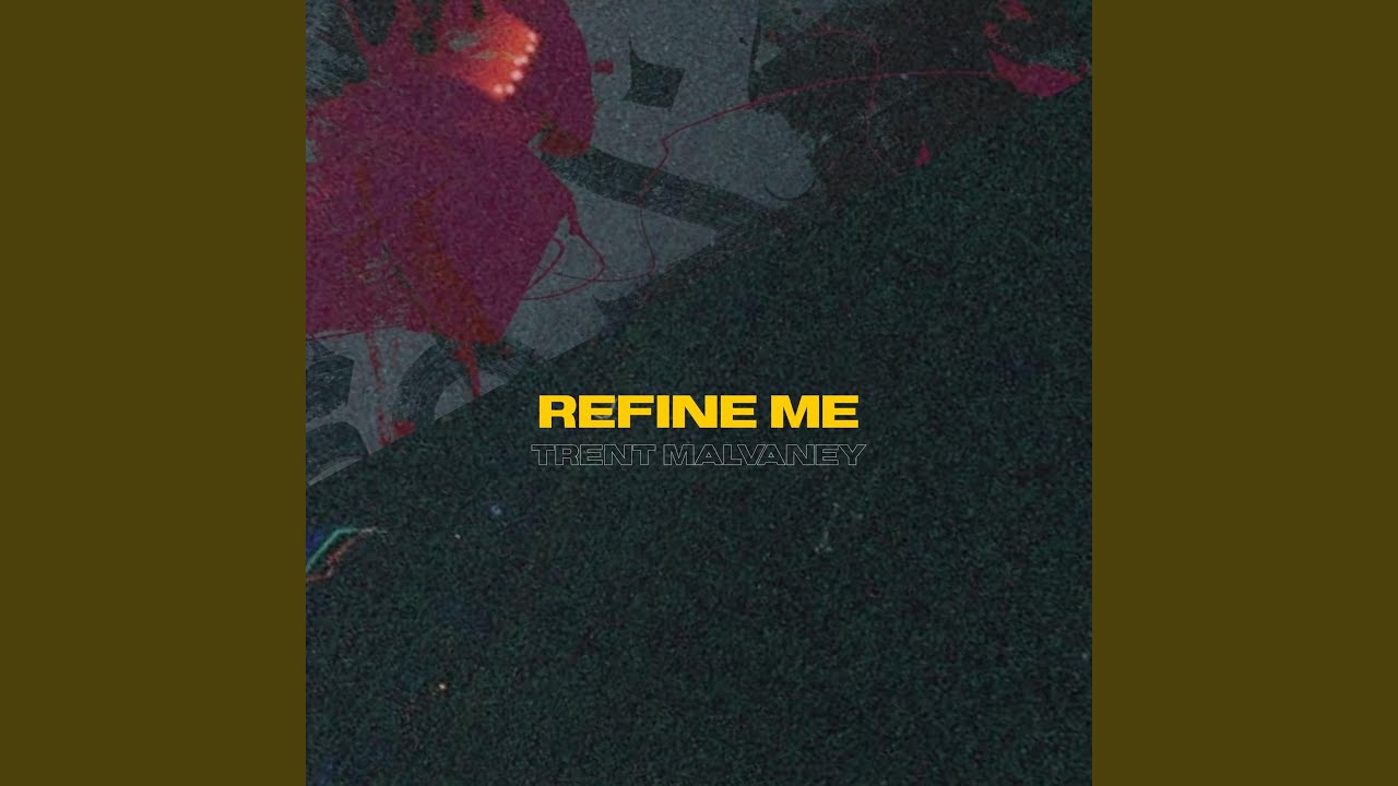 Refine Me - YouTube