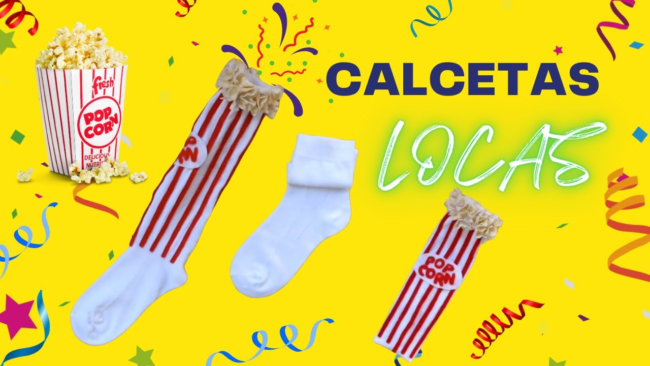 CALCETINES LOCOS | calcetas de palomitas | DIY Crazy Socks |DISFRACES ...