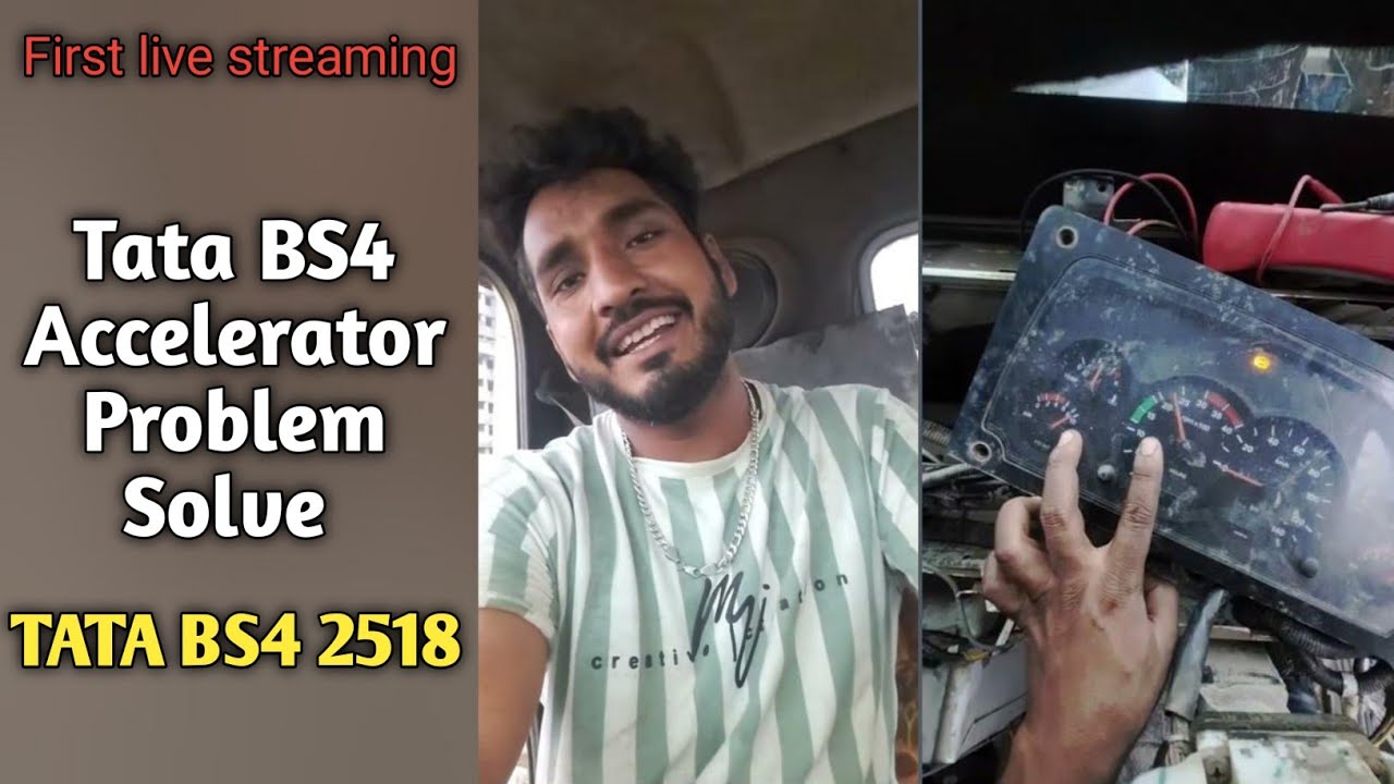 Tata Bs4 Accelerator Problem Solve - YouTube