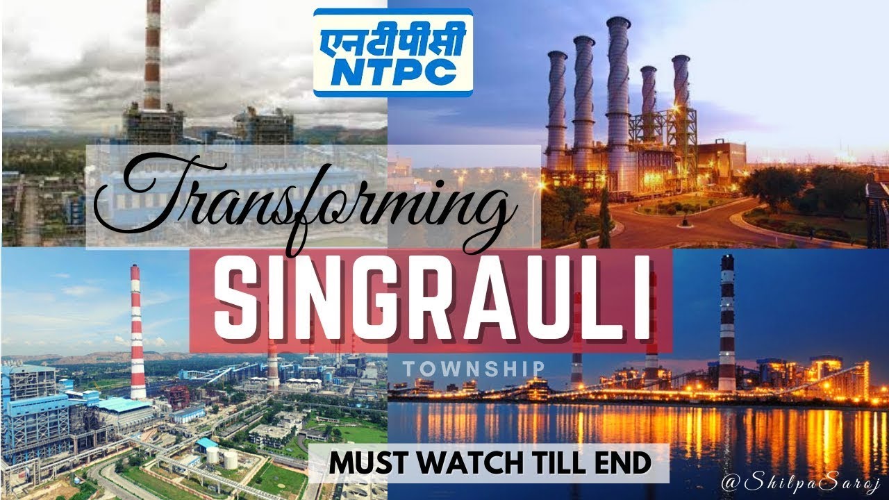 Transforming Singrauli 👷| NCL🌏 - Coal India Ltd. | NTPC | Zero to hero ...