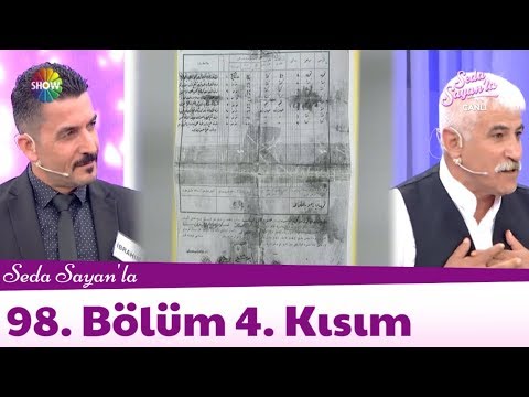 Seda Sayan'la 98. Bölüm 4. Kısım | 4 Haziran 2018