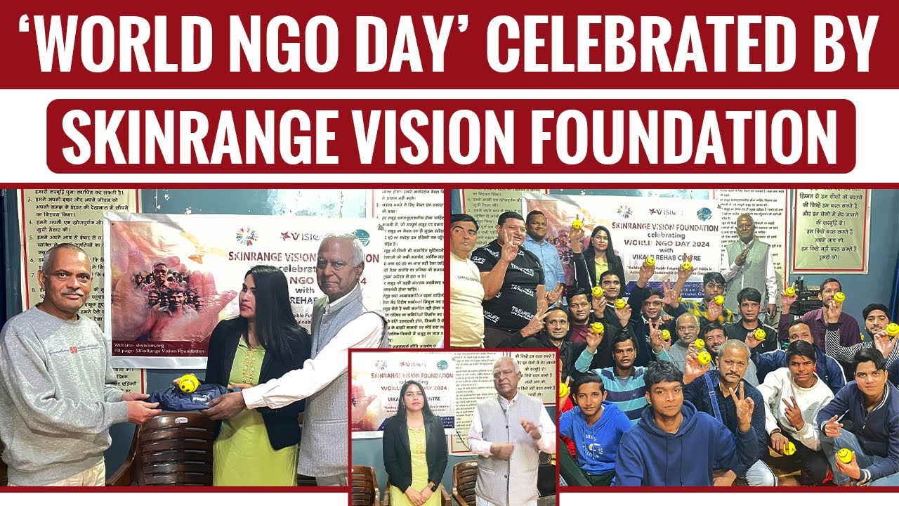 World NGO Day celebrated by SK Vision Foundation on 27.02.2024 - YouTube