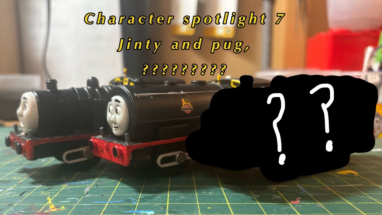 Character spotlight #7 NEW Jinty and pug, ????? - YouTube