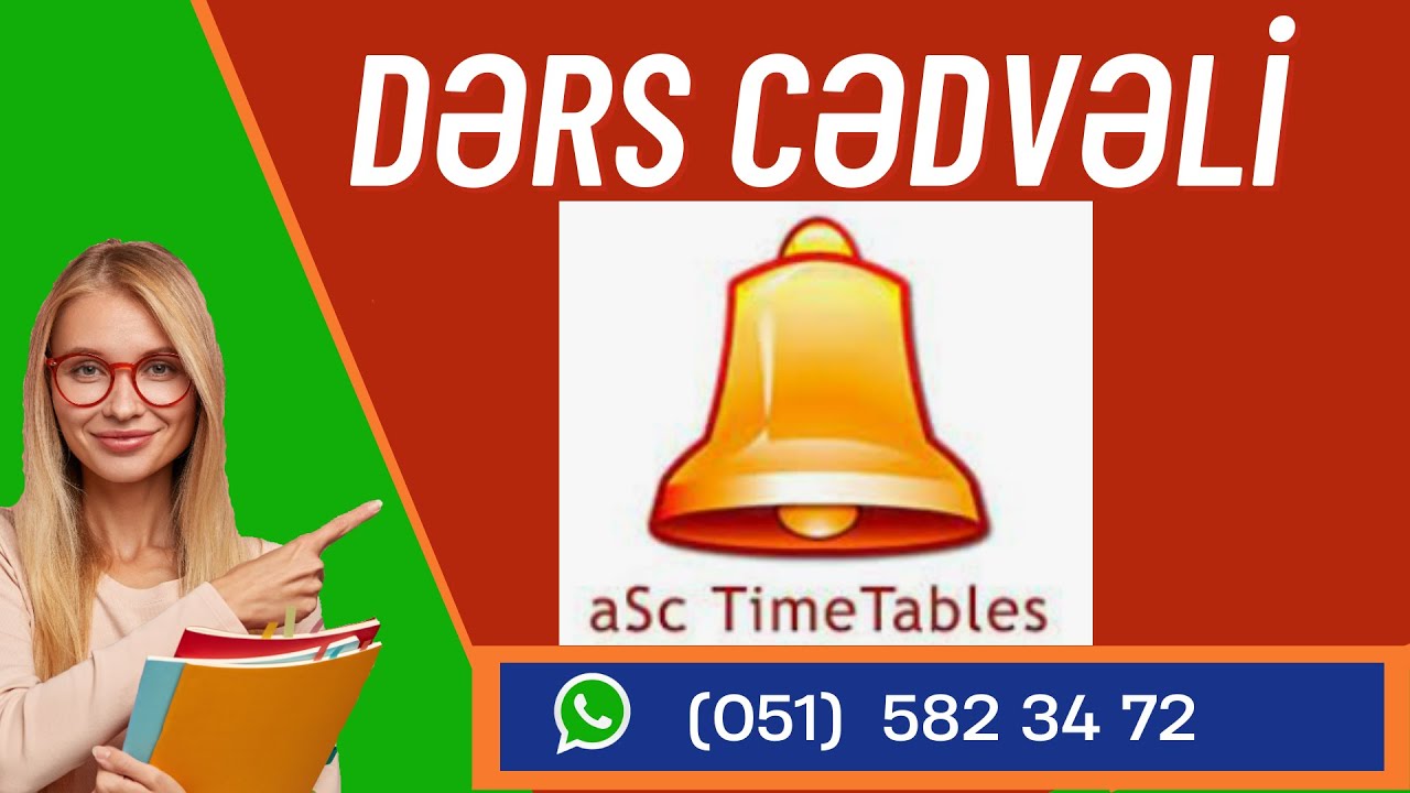 Məktəbdə Dərs Cədvəli Hazırlamaq üçün proqram| ASC TimTables | Cədvəl ...