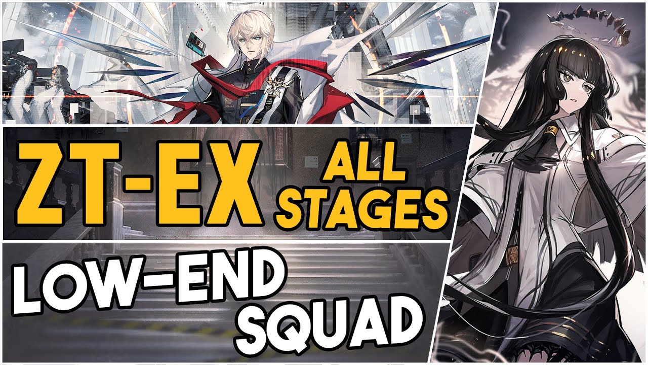 All ZT-EX Stages + Challenge Mode | Low End Squad |【Arknights】 - YouTube