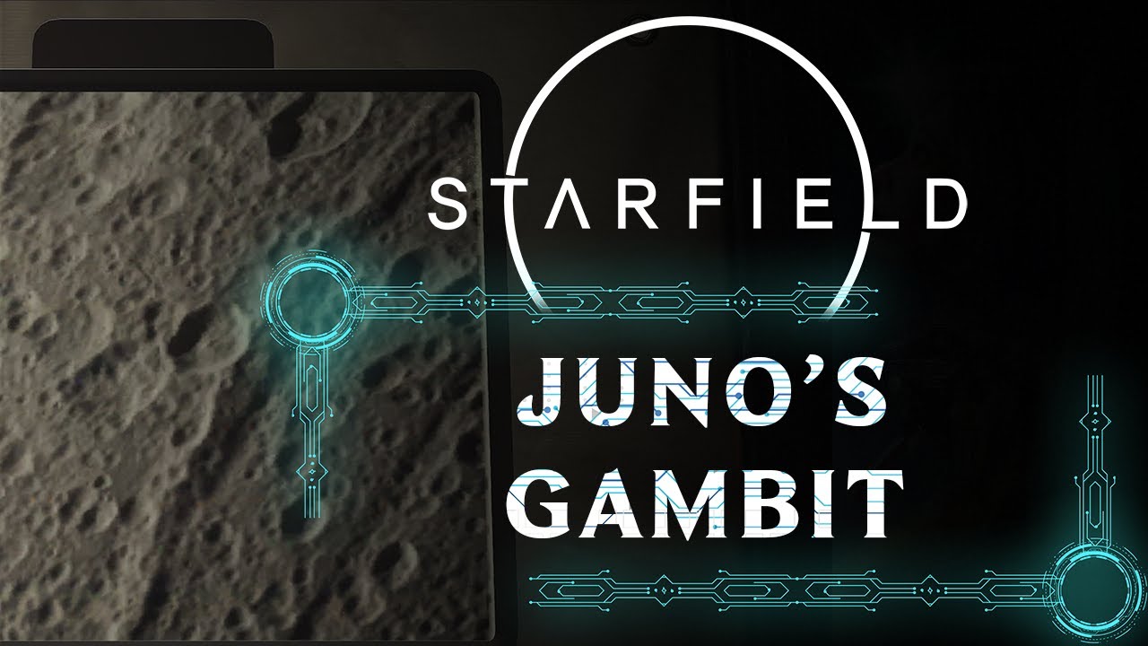 JUNO'S GAMBIT | SIDE QUEST | STARFIELD WALKTHROUGH [4K 60FPS] - YouTube