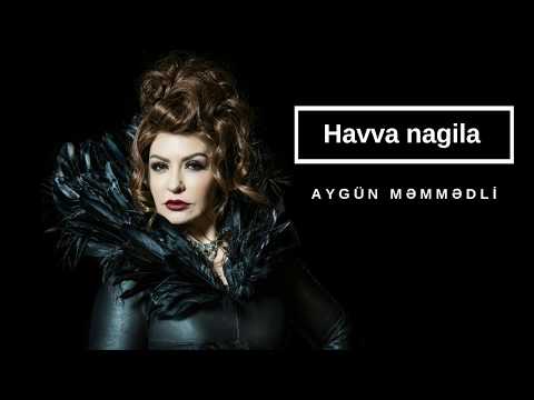 Aygün Memmedli - Havva nagila