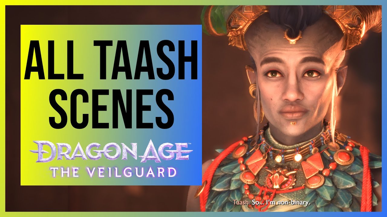 Dragon Age Veilguard: All Taash Scenes (4K 60FPS) - YouTube