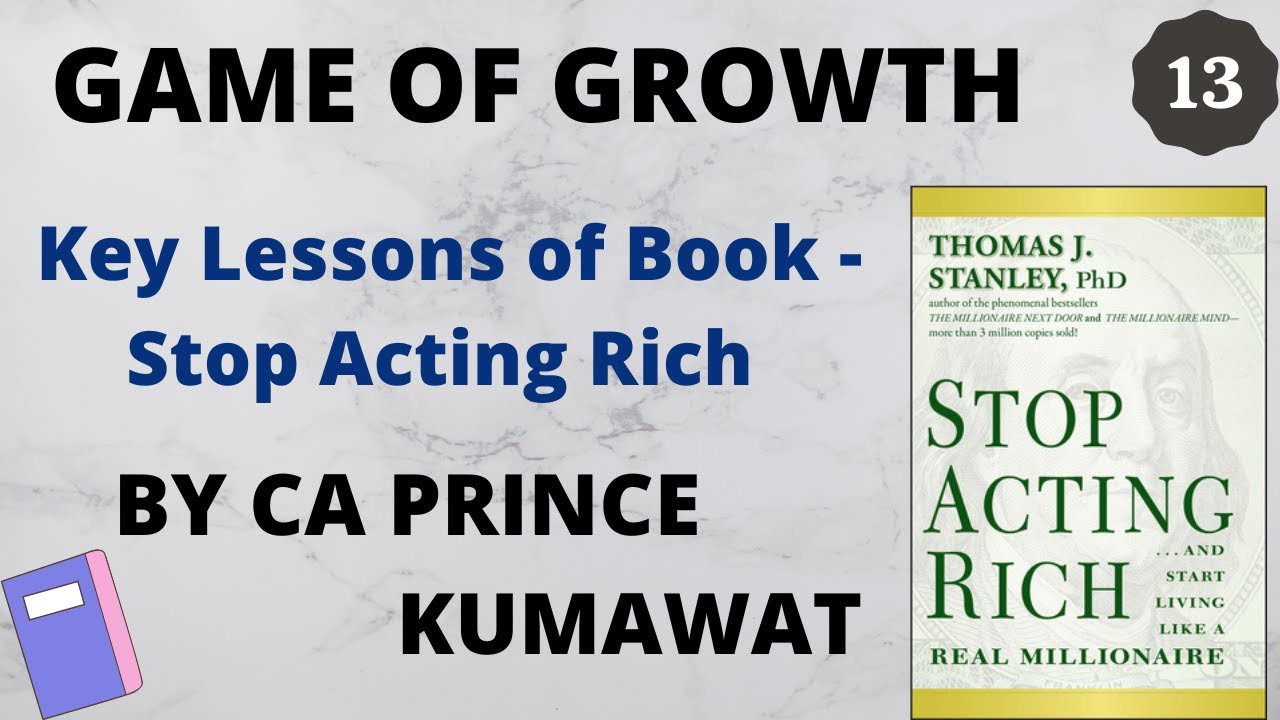 Key Lessons of Book - Stop Acting Rich |By CA Prince Kumawat| - YouTube