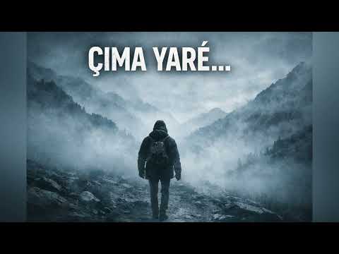 Çima Yarê… | Uzakta Olanlara