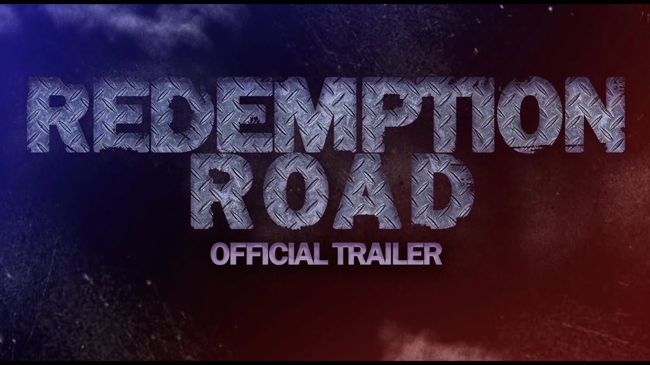 Redemption Road | Official Trailer | 6-Tier Productions - YouTube
