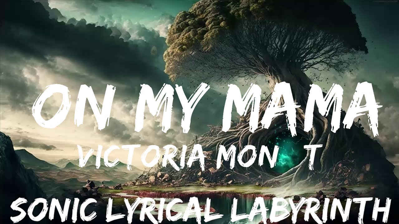 Victoria Monét - On My Mama (Lyrics) | 30mins with Chilling music - YouTube